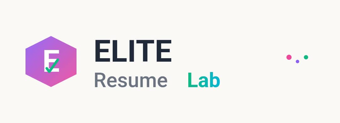 Elite Resume Lab - Professional Resume Writing & Job Search Expert